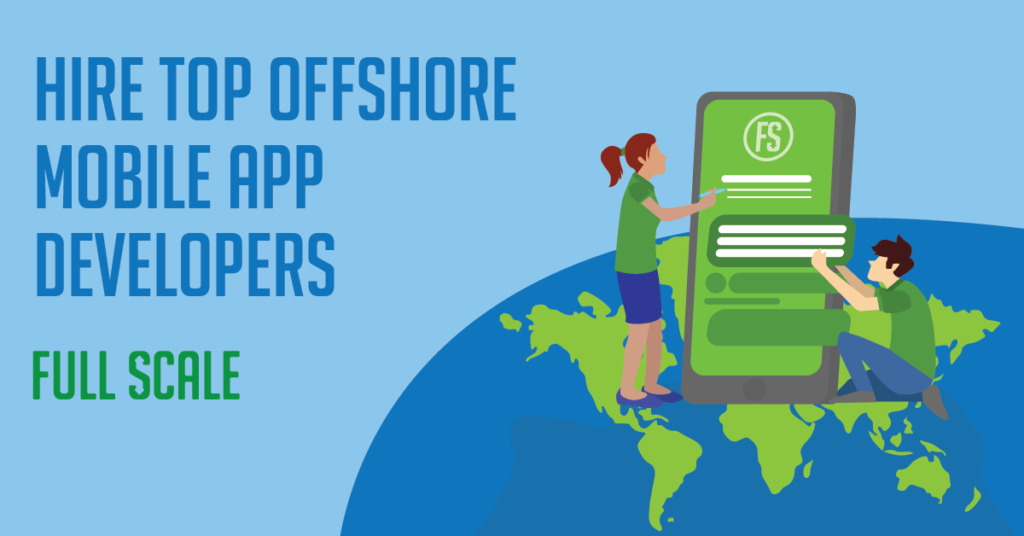 A Guide to Hiring Top Offshore Mobile App Developers