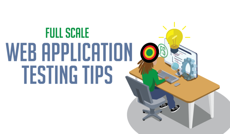 11 Tips for Improving Web Application Testing
