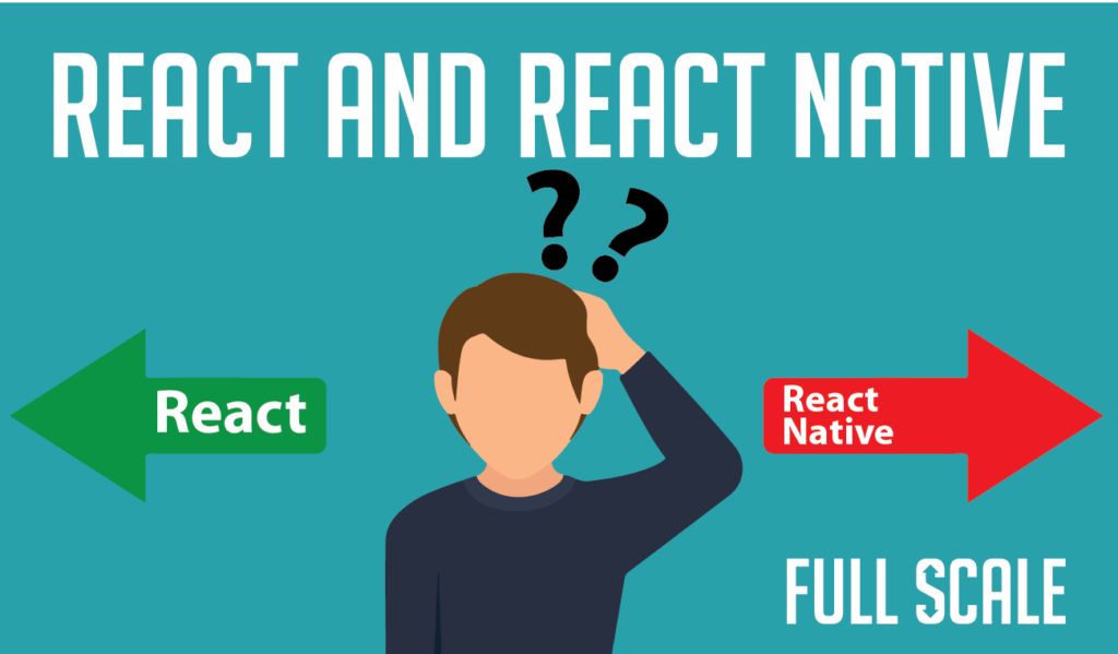 What Is Reactjs And React Native