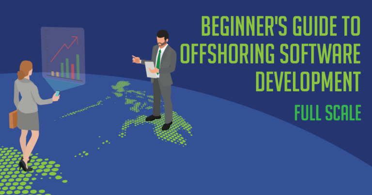 A Beginner's Guide to Offshoring Software Development